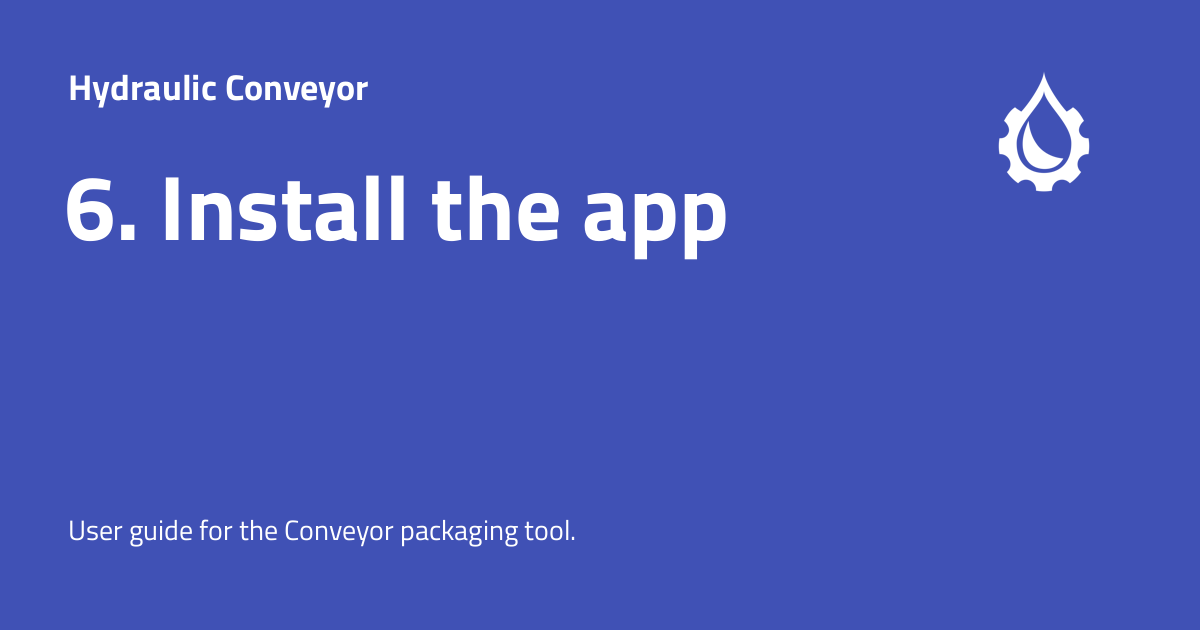 6. Install the app - Hydraulic Conveyor