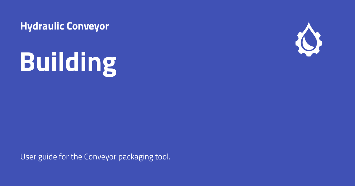 Building - Hydraulic Conveyor